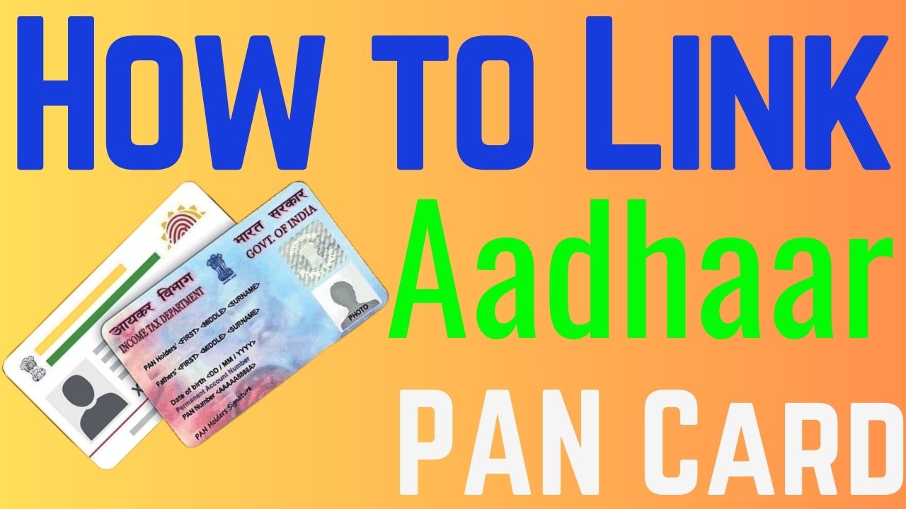 How to Link Aadhaar Card to PAN Card: A Step-by-Step Guide ...